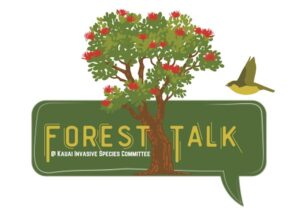 Forest Talk: Loulu Love - Kauai Invasive Species Committee (KISC)